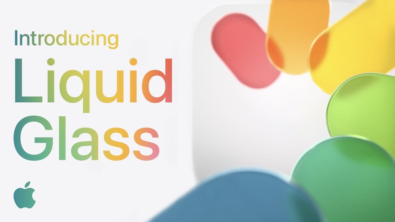 Liquid Glass Design: Apple's New Visual Language Explained ...